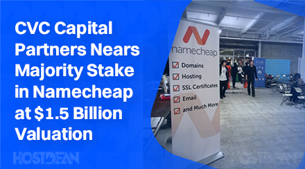 CVC Capital Partners Acquires Majority Stake in Namecheap at $1.5 ...